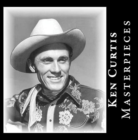 Ken Curtis - Masterpieces - Amazon.com Music