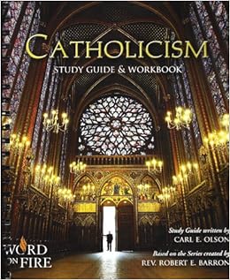 CATHOLICISM Series Study Guide & Workbook: Bishop Robert Barron ...