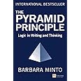 Pyramid Principle, The (Book): Minto, Barbara: 9781292372266: Amazon ...