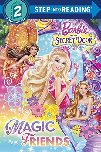 Amazon.com: Magic Friends (Barbie and the Secret Door) (Step into ...