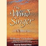 The Wind Singer (Wind on Fire, book 1) by William Nicholson