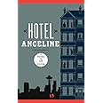 Amazon.com: Hotel Angeline: A Novel in 36 Voices: 9781453258279: Dugoni ...