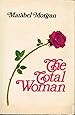 The Total Woman: Morgan, Marabel: 9780800706081: Amazon.com: Books
