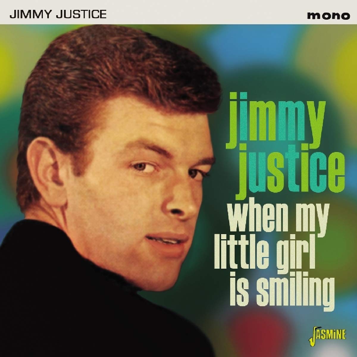 When My Little Girl is Smiling by Jimmy Justice: Amazon.co.uk: Music