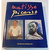 Matisse and Picasso: The Story of their Rivalry and Friendship: Flam ...