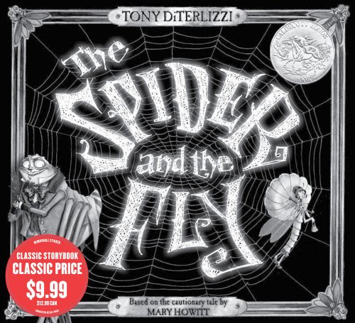 The Spider and the Fly: Howitt, Mary, DiTerlizzi, Tony: 9781442416642 ...