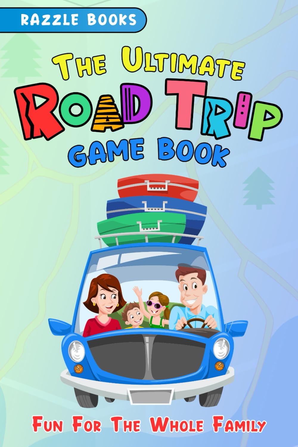 Mua The Ultimate Road Trip Games Book for Families | Hours of Boredom ...