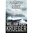 Purgatory Ridge: A Novel (3) (Cork O'Connor Mystery Series): Krueger ...