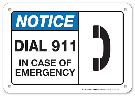 Dial 911 in Case of Emergency Sign - 10"x7" - .040 Rust Free Heavy Duty ...