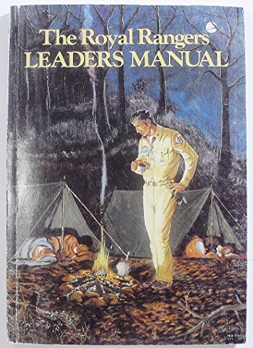 Amazon - The Royal Rangers Leaders Manual: Johnnie Barnes: Books