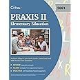 Praxis II Elementary Education Multiple Subjects 5001 Study Guide: Exam ...