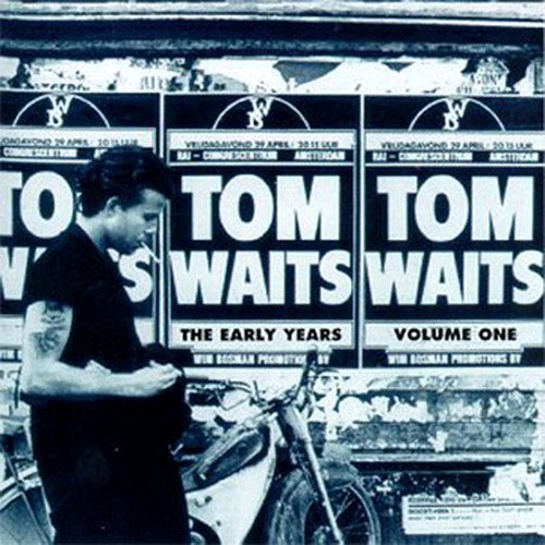 WAITS, TOM - The Early Years, Vol. 1 - Amazon.com Music