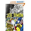 Joe Simon: My Life in Comics: Joe Simon: 9781845769307: Amazon.com: Books