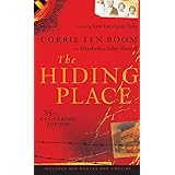 The Hiding Place: The Triumphant True Story of Corrie Ten Boom: Corrie ...