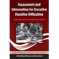 Amazon.com: Assessment and Intervention for Executive Function Difficulties (School-Based ...