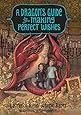A Dragon's Guide to Making Perfect Wishes: Laurence Yep, Joanne Ryder ...