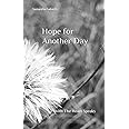 Amazon.com: Hope for Another Day: With The Heart Speaks: 9798386229115 ...
