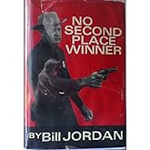 No Second Place Winner: Jordan, William Henry: 9780936279091: Amazon ...