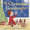 Amazon.com: A Christmas Goodnight: A Christmas Holiday Book for Kids ...