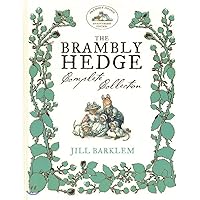 Brambly Hedge: The Classic Collection: Updated edition for the 40th ...