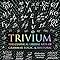 Amazon.com: Trivium: The Classical Liberal Arts of Grammar, Logic ...