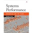 Systems Performance: Enterprise and the Cloud: 9780133390094: Computer ...