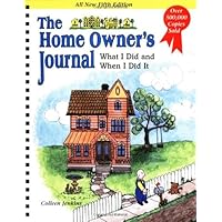 Amazon.com: The Home Owner's Journal, Fifth Edition: 9780972559119 ...