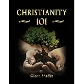 Christianity 101: Bilezikian, Gilbert: 9780310577010: Amazon.com: Books