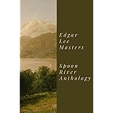 Spoon River Anthology (Dover Thrift Editions: Poetry): Edgar Lee ...