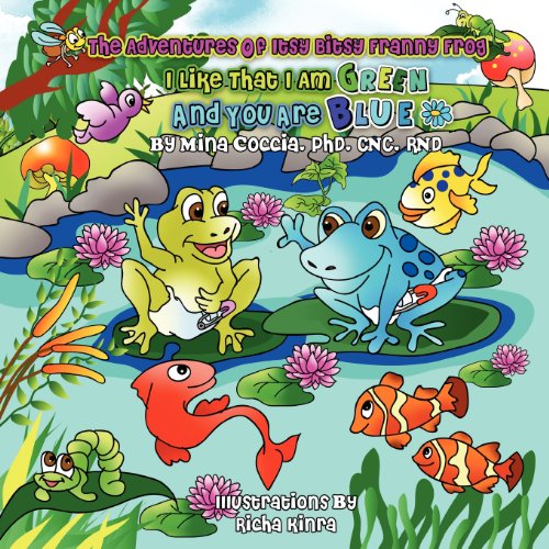 The Adventures of Itsy Bitsy Franny Frog - I Like That I am Green and ...