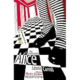 The Annotated Alice: The Definitive Edition: Lewis Carroll, Martin Gardner, John Tenniel, Martin ...
