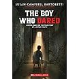 The Boy Who Dared: Bartoletti, Susan Campbell: 9780439680141: Amazon ...