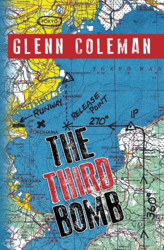 The Third Bomb: Coleman, Glenn, Wiggins, Jan: 9781495444920: Amazon.com ...