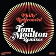 Philly Re-Grooved - The Tom Moulton Philly Groove Remixes: Amazon.co.uk ...
