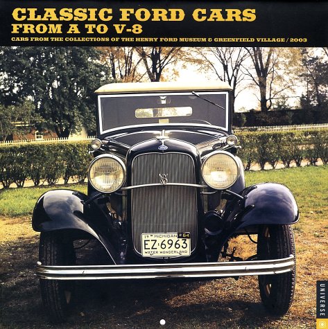 Classic Ford Cars Calendar: RIZZOLI: 9780789307200: Amazon.com: Books