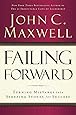 Failing Forward: Turning Mistakes Into Stepping Stones for Success ...