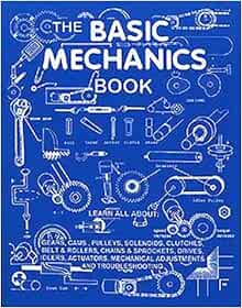 Basic Mechanics Book: Marget, Richard, Ludescher, Matt: 9780966507003 ...