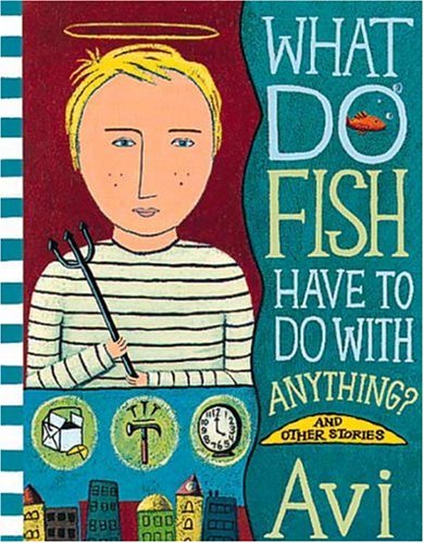 What Do Fish Have To Do With Anything And Other Stories Book Review what-do-fish-have-to-do-with-anything-and-other-stories-book-review