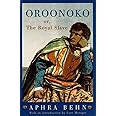 Oroonoko: or, The Royal Slave: Behn, Aphra, Metzger, Lore: 9780393312058: Amazon.com: Books
