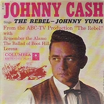 Johnny Cash - The Rebel - Johnny Yuma - Amazon.com Music