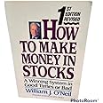 How To Make Money In Stocks: A Winning System in Good Times or Bad, 3rd ...