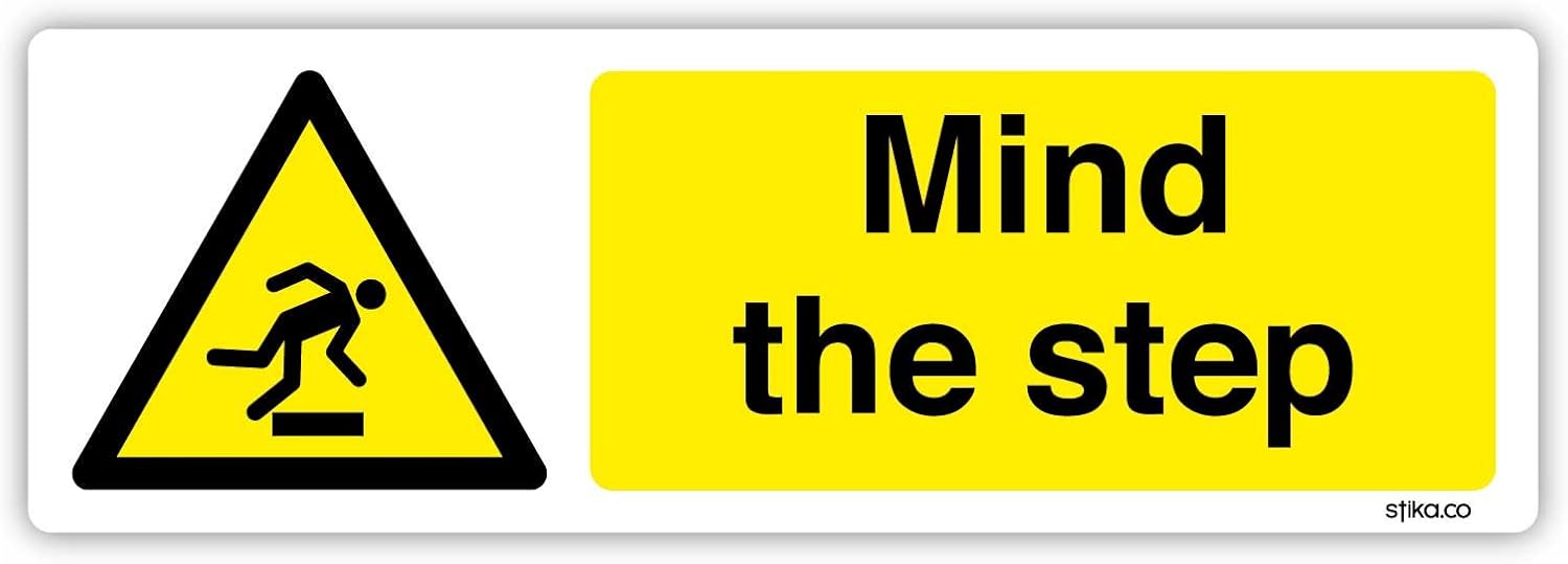 Mind the step - Warning Sign: Amazon.co.uk: DIY & Tools