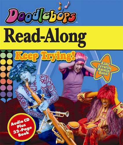 Amazon.com: Keep Trying! (Doodlebops): 9780978137373: Wright, Greg ...