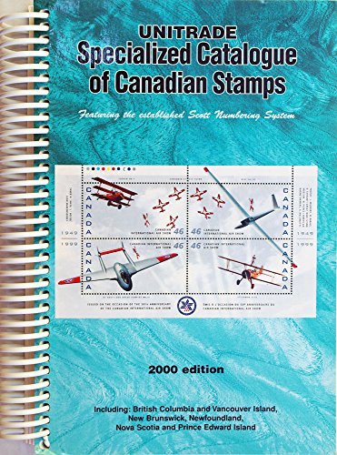 Unitrade Specialized Catalogue of Canadian Stamps, 2000: 9781895909791 ...