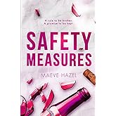 Amazon.com: Safety Measures: 9798856095790: Hazel, Maeve: Books