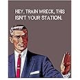 Amazon.com: Hey, Train Wreck - Hilarious Sarcastic Wall Art Poster ...