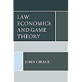 Game Theory and the Law: Baird, Douglas, Gertner, Robert, Picker ...