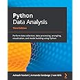 Python Data Analysis: Perform data collection, data processing, wrangling, visualization, and ...