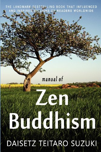 Amazon.com: Manual of Zen Buddhism: 9781453894682: Suzuki, Daisetz ...