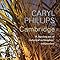 Cambridge: Amazon.co.uk: Caryl Phillips: 9780099520566: Books